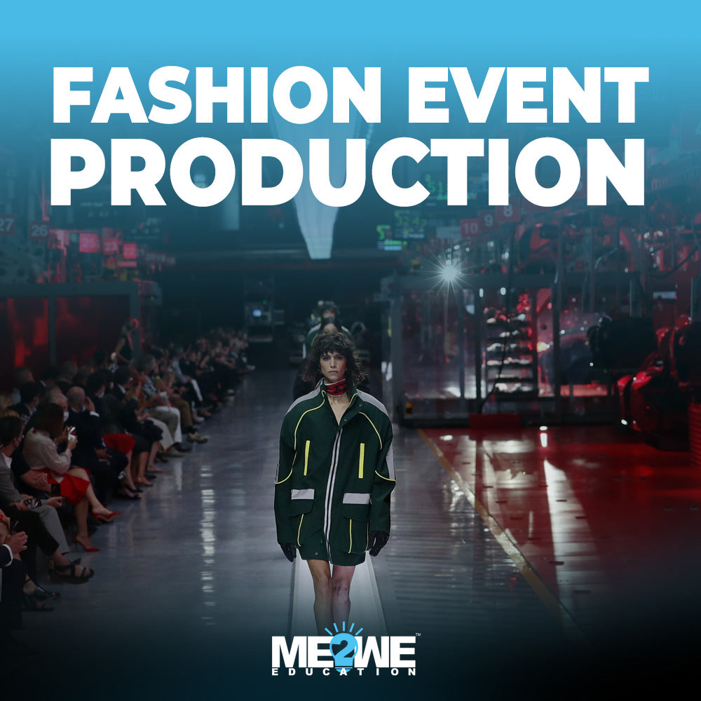 [Pre Register] Fashion Event Production – ME2WE Education